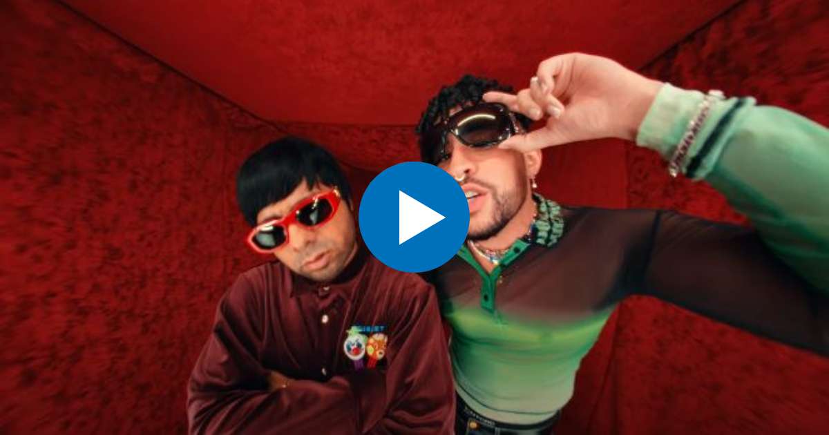 Bad Bunny y Chencho Corleone encienden el verano con el videoclip de ...